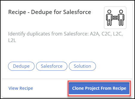Project Recipe: Dedupe for Salesforce – Help Center